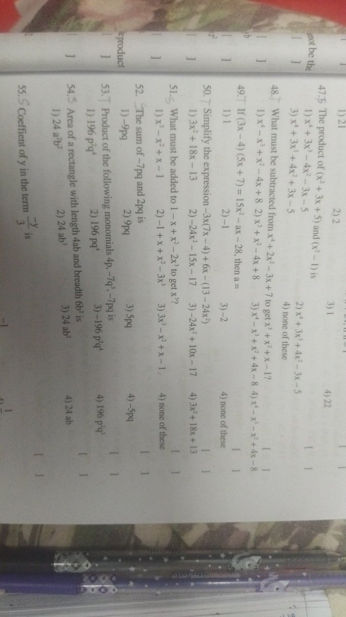The product of (x^2 + 3x + 5) and (x^2 - 1) is 1) x^4 + 3x^3 - 4x^2 - 3x