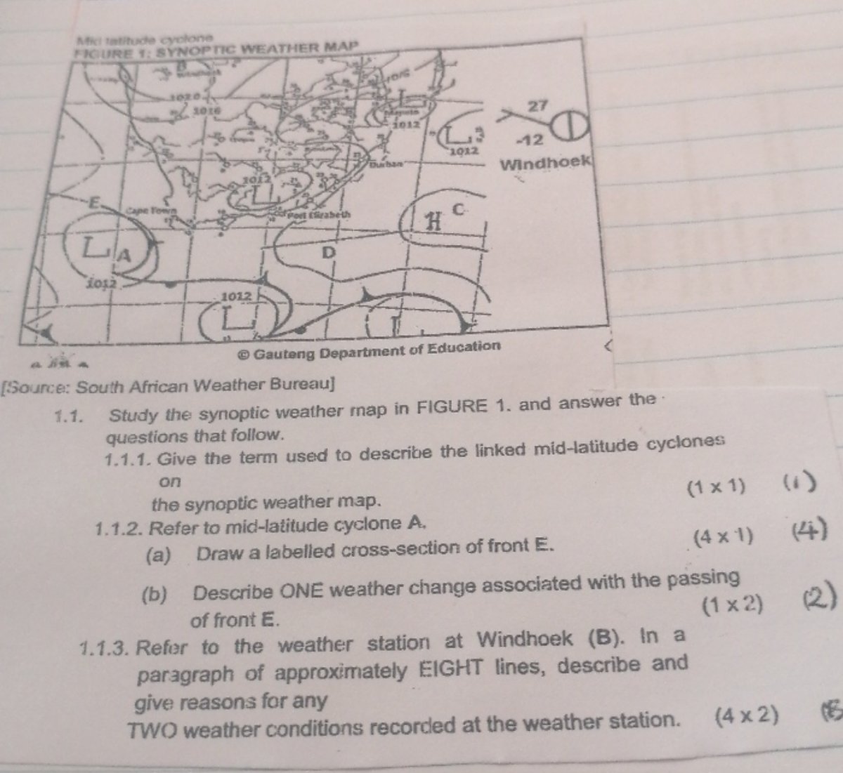 Study the synoptic weather map in FIGURE 1. and answer the questions that..