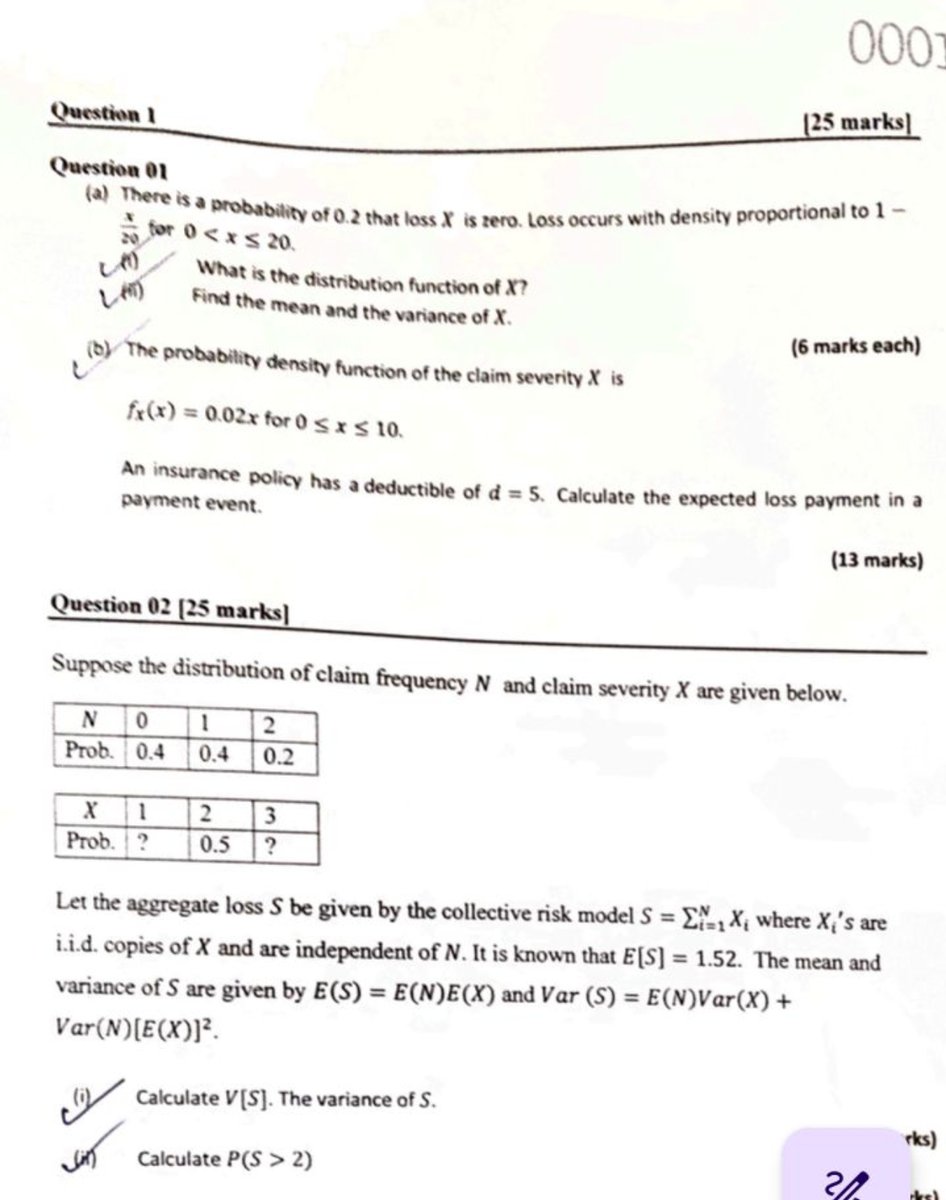 Question 1 [25 marks] Question 01 (a) There is a probability of 0.2 that..