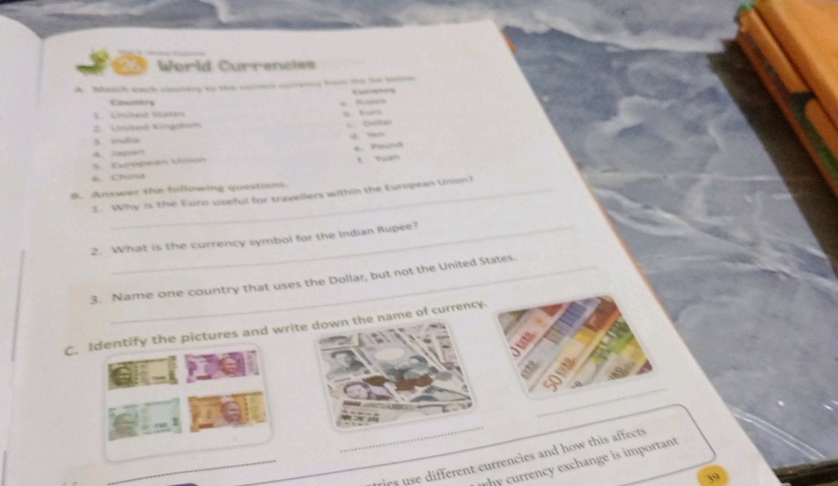World Currencies A. Match each country to the correct currency from the