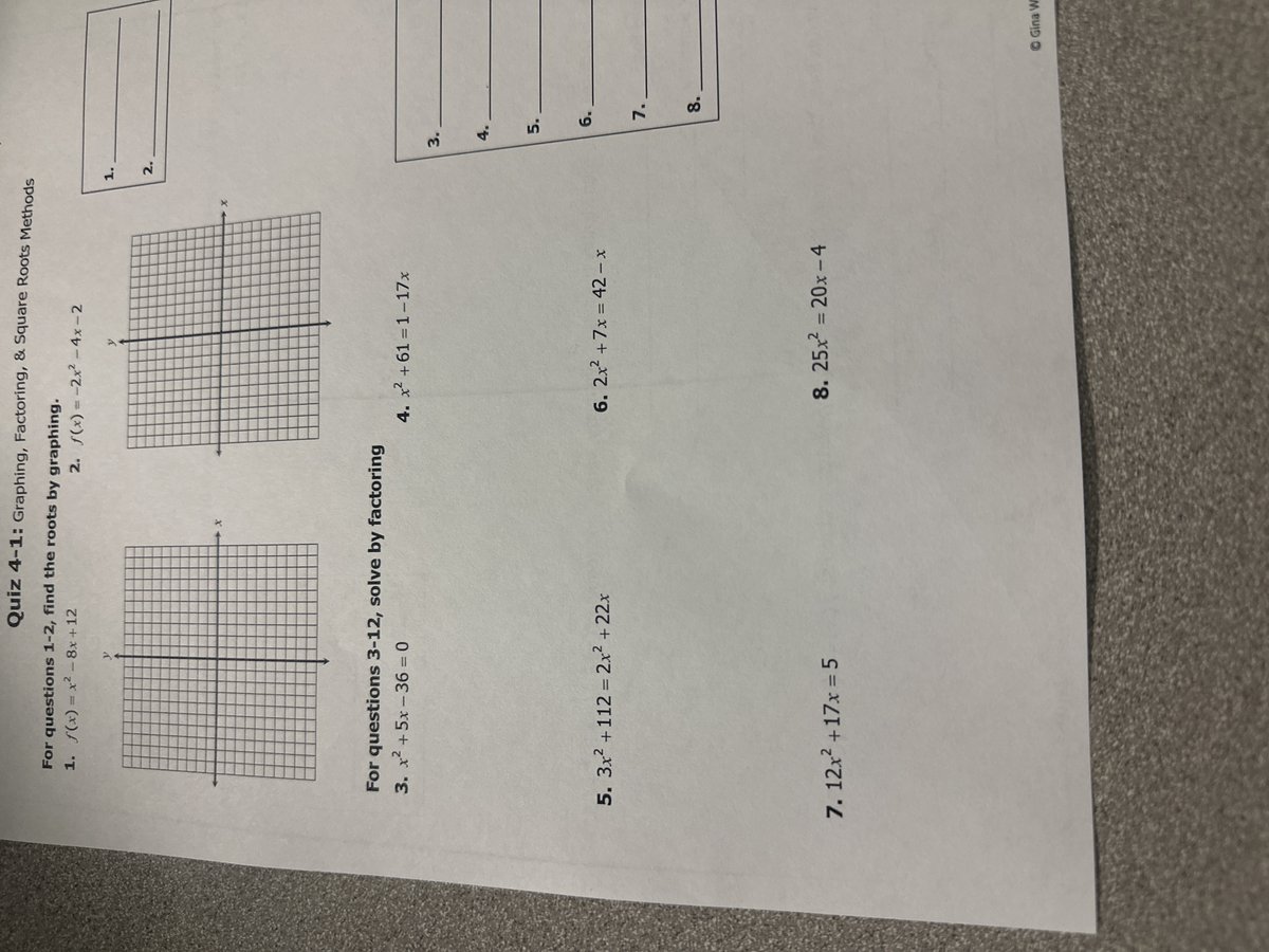 Quiz 4-1: Graphing, Factoring, & Square Roots Methods For questions 1-2,..