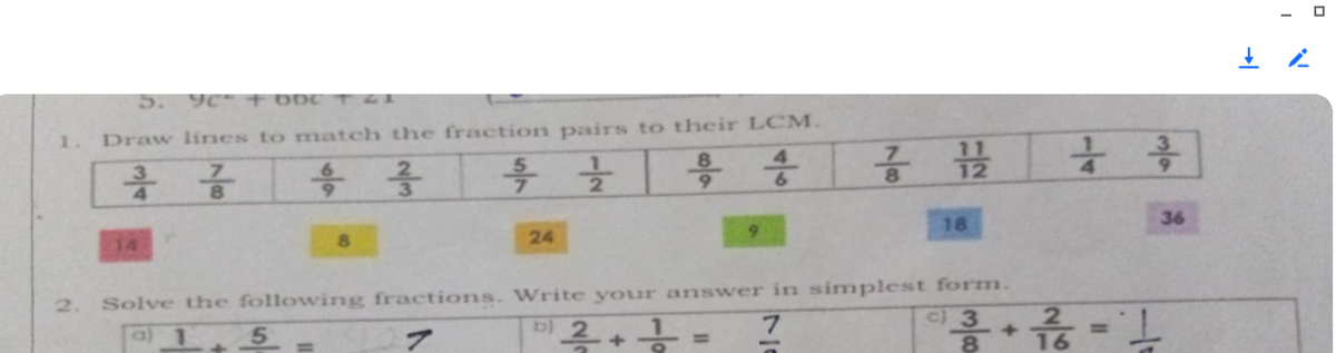 Draw lines to match the fraction pairs to their LCM. | Fraction Pair 1
