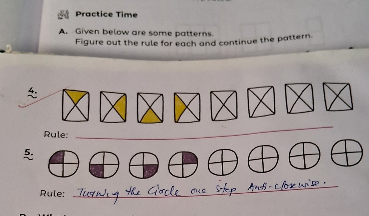 Practice Time A. Given below are some patterns. Figure out the rule for e..