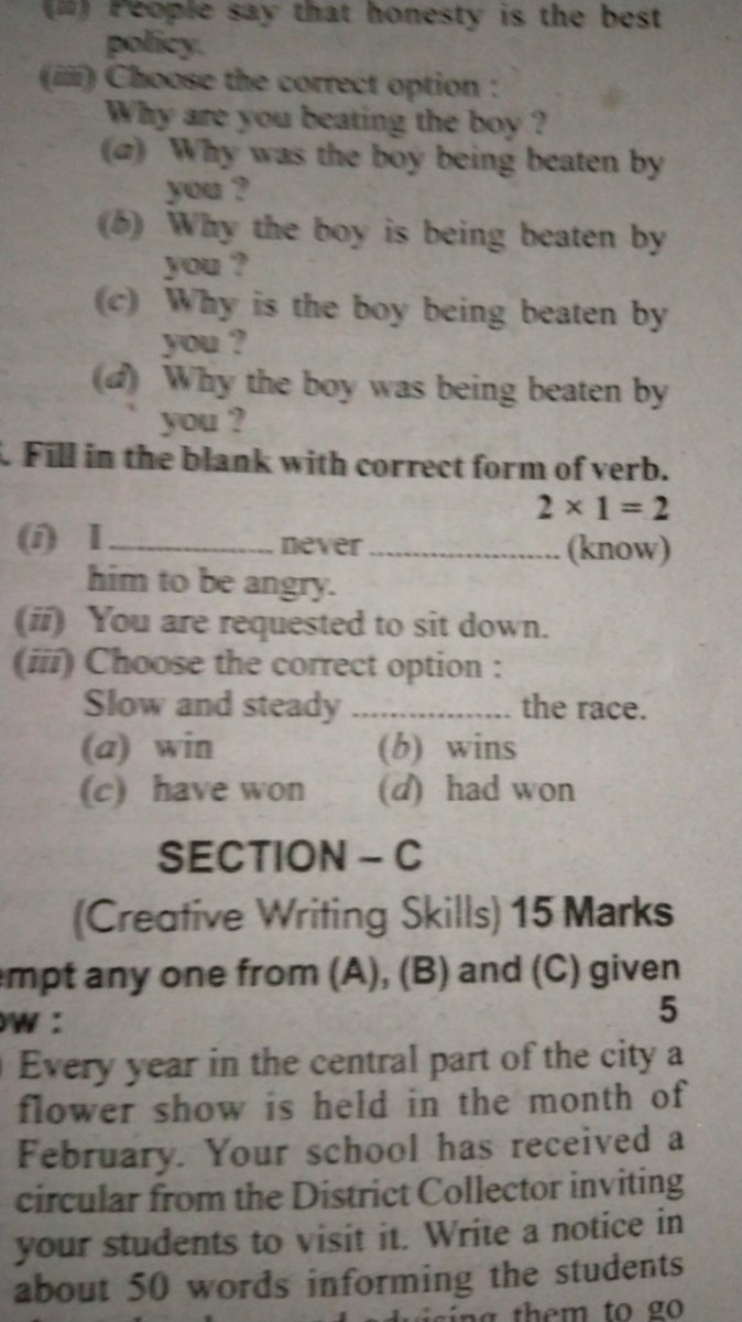 (i) People say that honesty is the best policy. (ii) Choose the correct o..