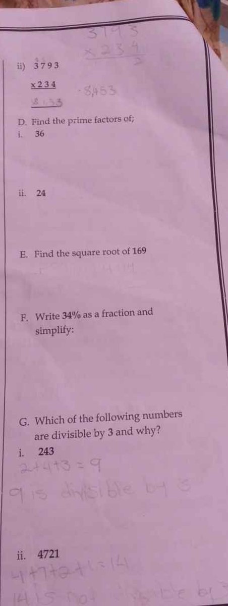 D. Find the prime factors of: i. 36 ii. 24 E. Find the square root of 16..