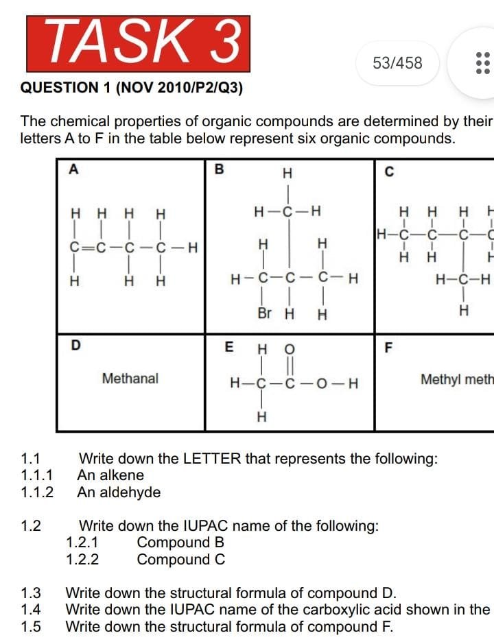 TASK 3 QUESTION 1 (NOV 2010/P2/Q3) The chemical properties of organic co..
