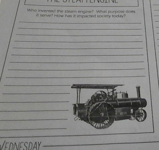 Who invented the steam engine? What purpose does it serve? How has it imp..