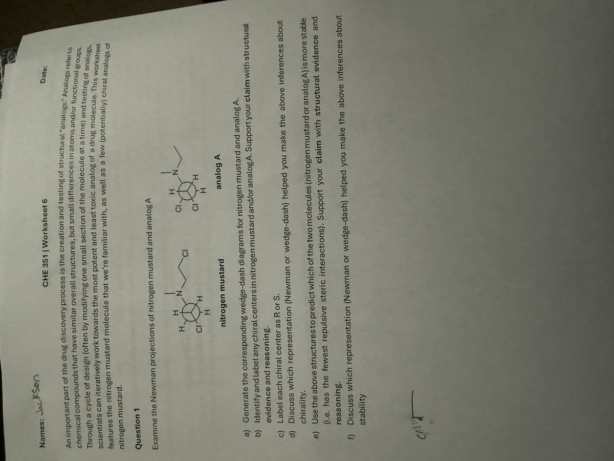 CHE 351 | Worksheet 6 Question 1: Examine the Newman projections of nitr..