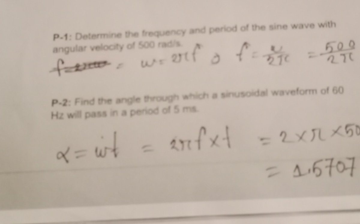 P-1: Determine the frequency and period of the sine wave with angular vel..
