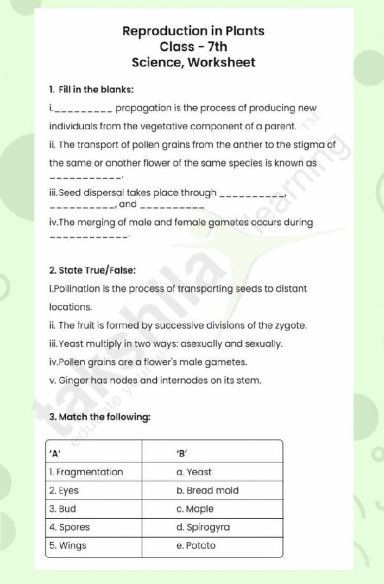 Reproduction in Plants Class - 7th Science, Worksheet Fill in the blanks..