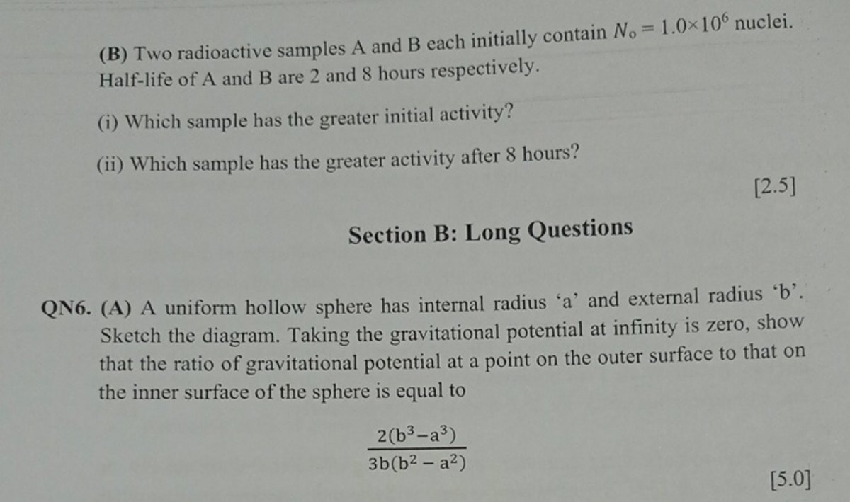 (B) Two radioactive samples A and B each initially contain N₀ = 1.0 × 10⁶..