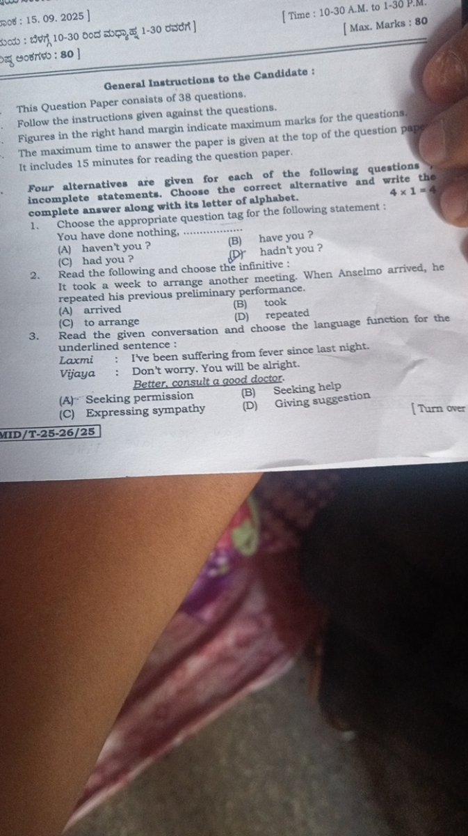 General Instructions to the Candidate: This Question Paper consists of 38..