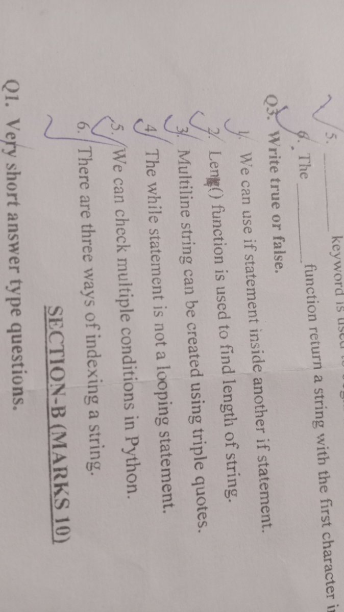Q3. Write true or false. We can use if statement inside another if statem..