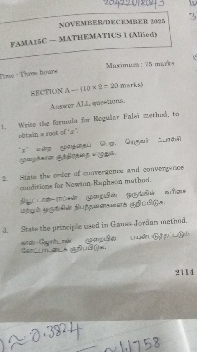 Answer ALL questions. Write the formula for Regular Falsi method, to obt..
