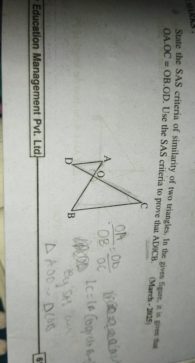 i) State the SAS criteria of similarity of two triangles. In the given fi..