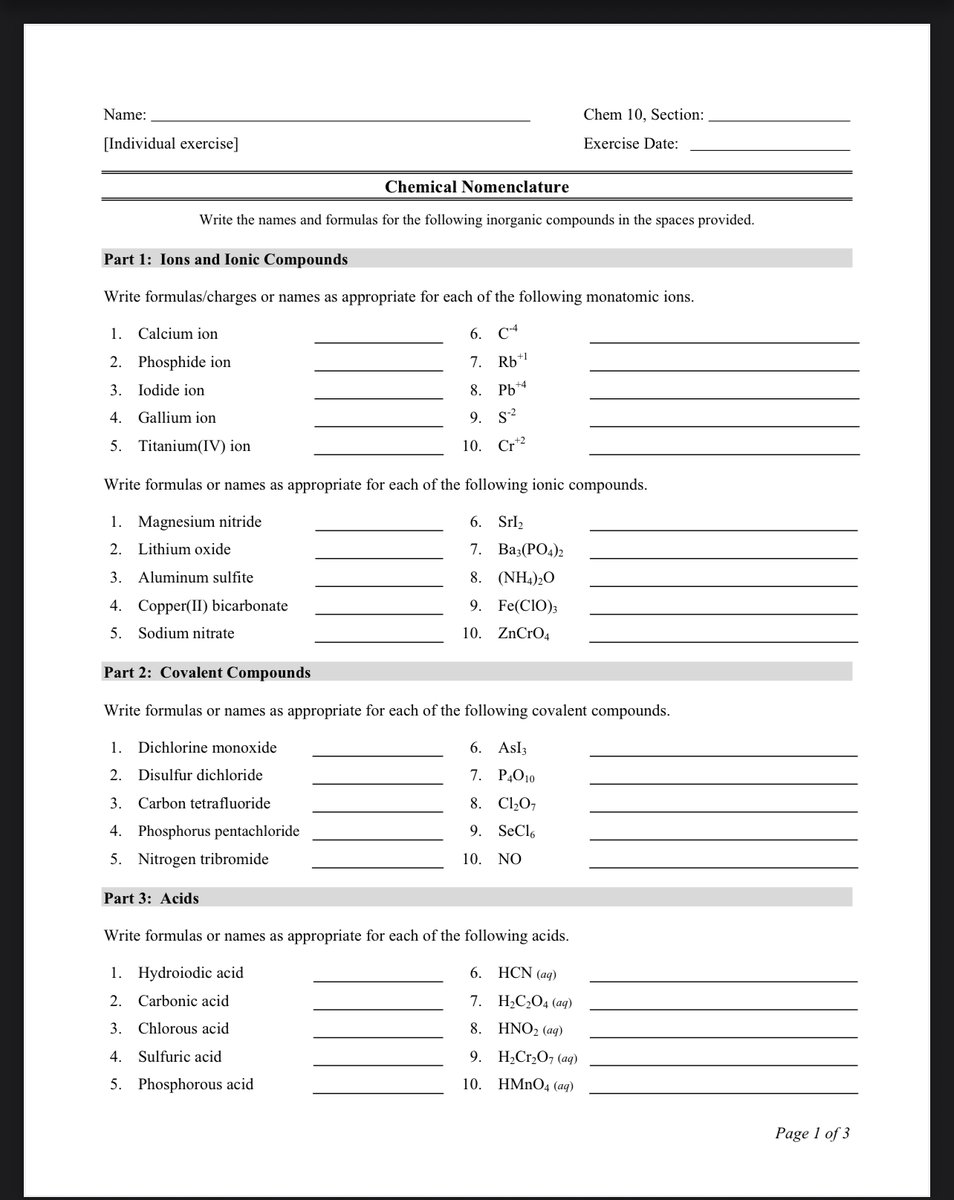 Chemical Nomenclature Write the names and formulas for the following ino..