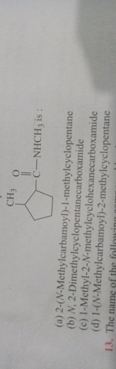 The name of the following compound is: Diagram of a chemical structure w..