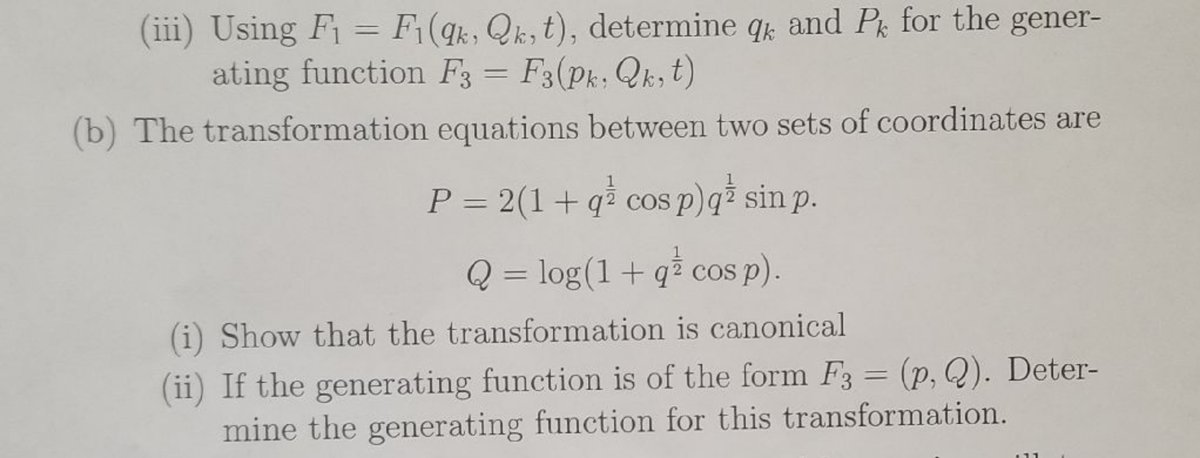 (iii) Using F_1 = F_1(q_k, Q_k, t), determine q_k and P_k for the generat..