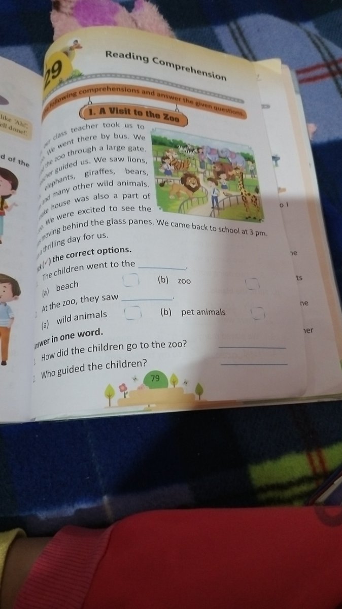 Reading Comprehension 1. A Visit to the Zoo Our class teacher took us t..