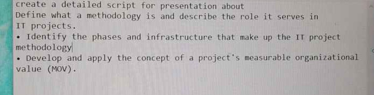 Create a detailed script for a presentation about: Define what a methodo..