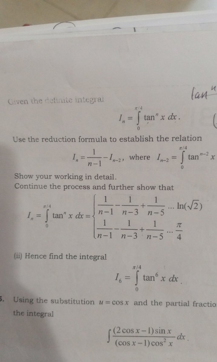 Given the definite integral I_n = \int_0^{\pi/4} \tan^n x \, dx. Use th..