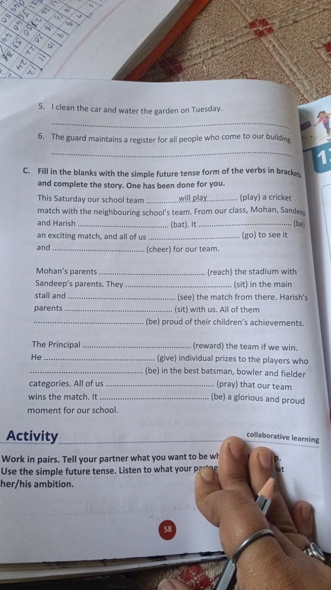 C. Fill in the blanks with the simple future tense form of the verbs in b..