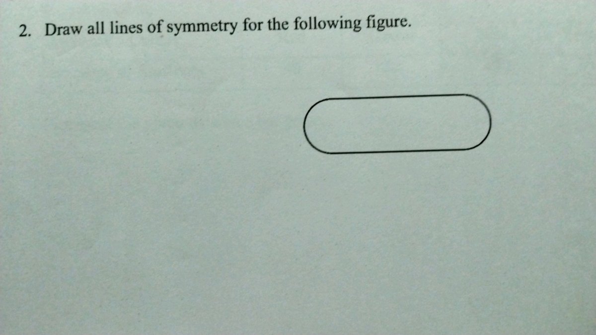 Draw all lines of symmetry for the following figure. | Filo