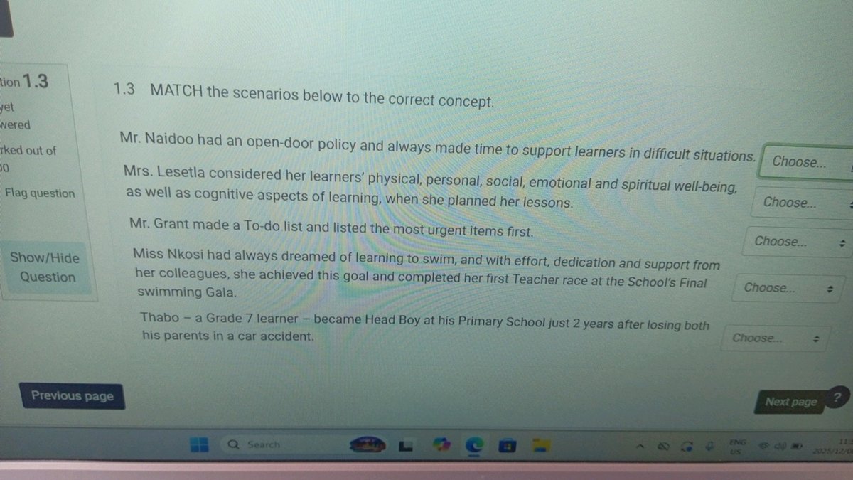 1.3 MATCH the scenarios below to the correct concept. Mr. Naidoo had an