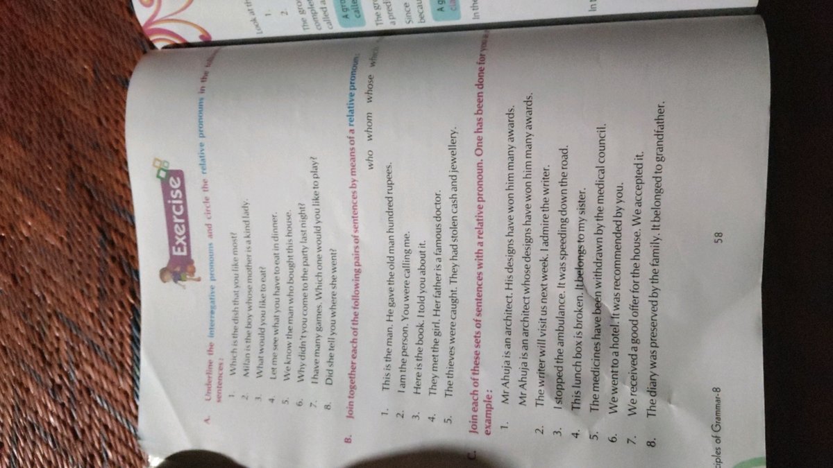 A. Underline the interrogative pronouns and circle the relative pronouns
