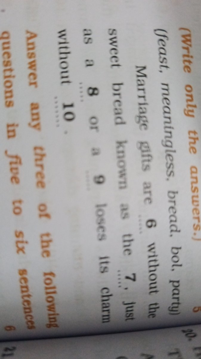 (Write only the answers.) (feast, meaningless, bread, bol, party) Marri..