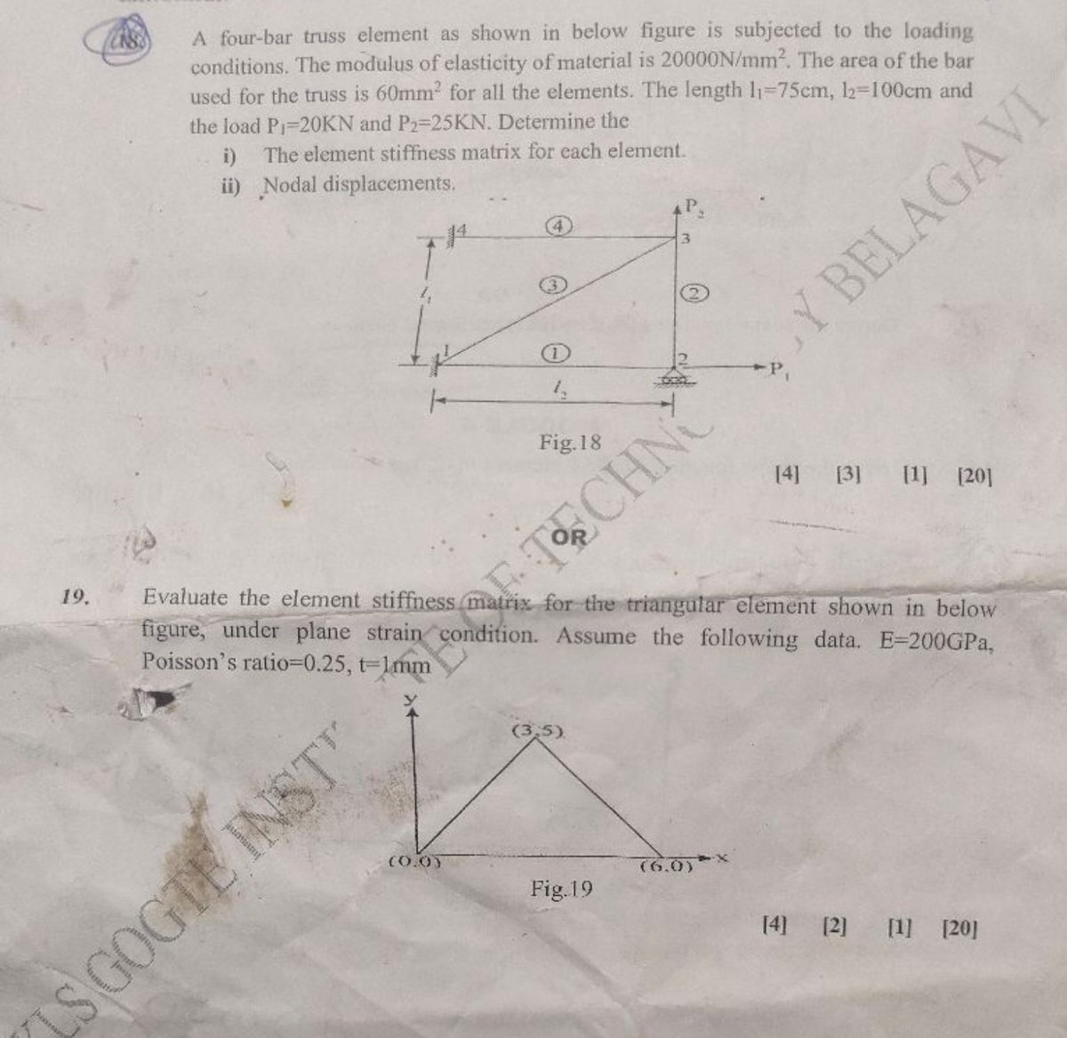 A four-bar truss element as shown in below figure is subjected to the loa..