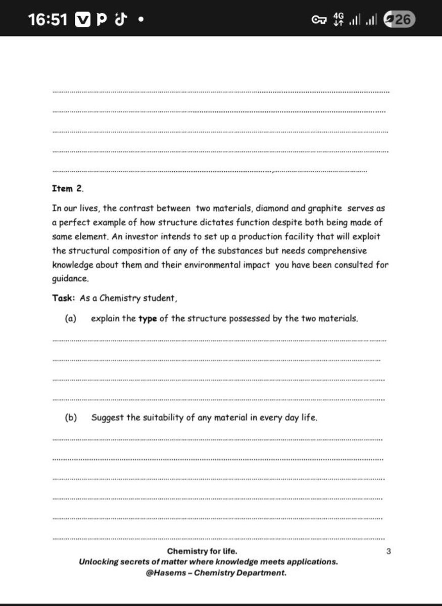Item 2. In our lives, the contrast between two materials, diamond and gr..