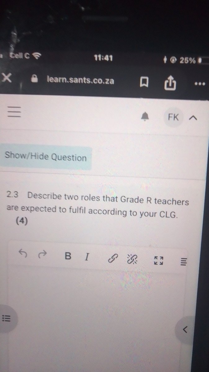 Describe two roles that Grade R teachers are expected to fulfil according..