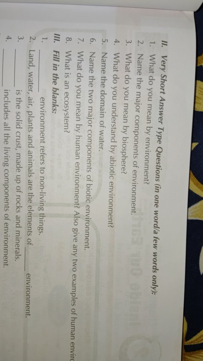 II. Very Short Answer Type Questions (in one word/a few words only): What..