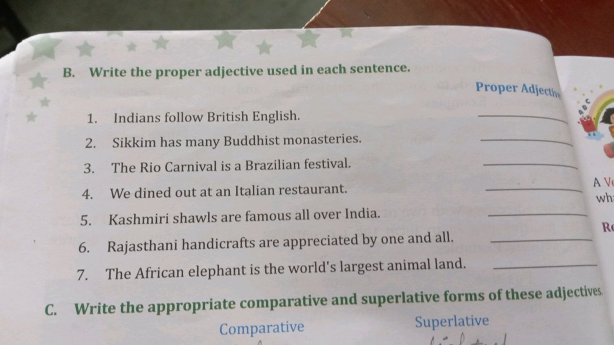 B. Write the proper adjective used in each sentence. Indians follow Briti..