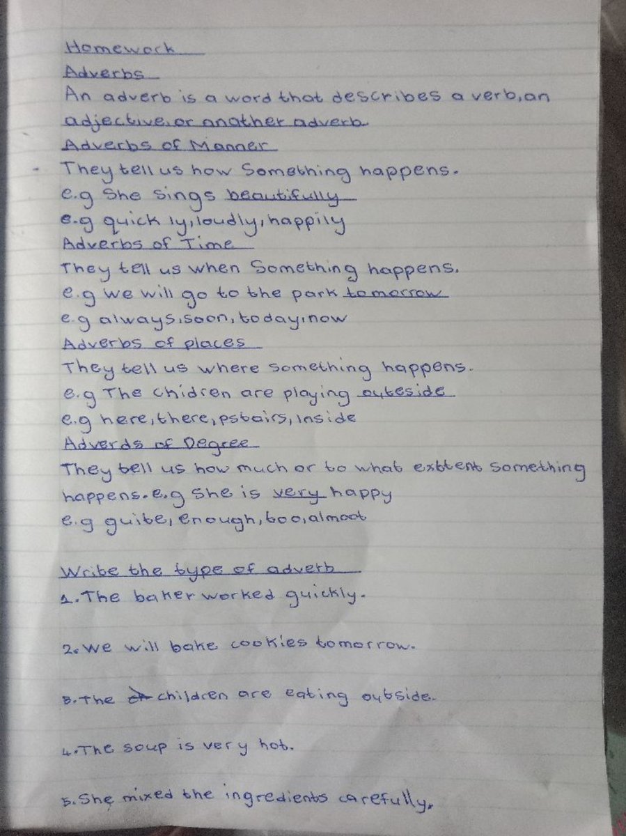 Homework Adverbs An adverb is a word that describes a verb, an adjective,..