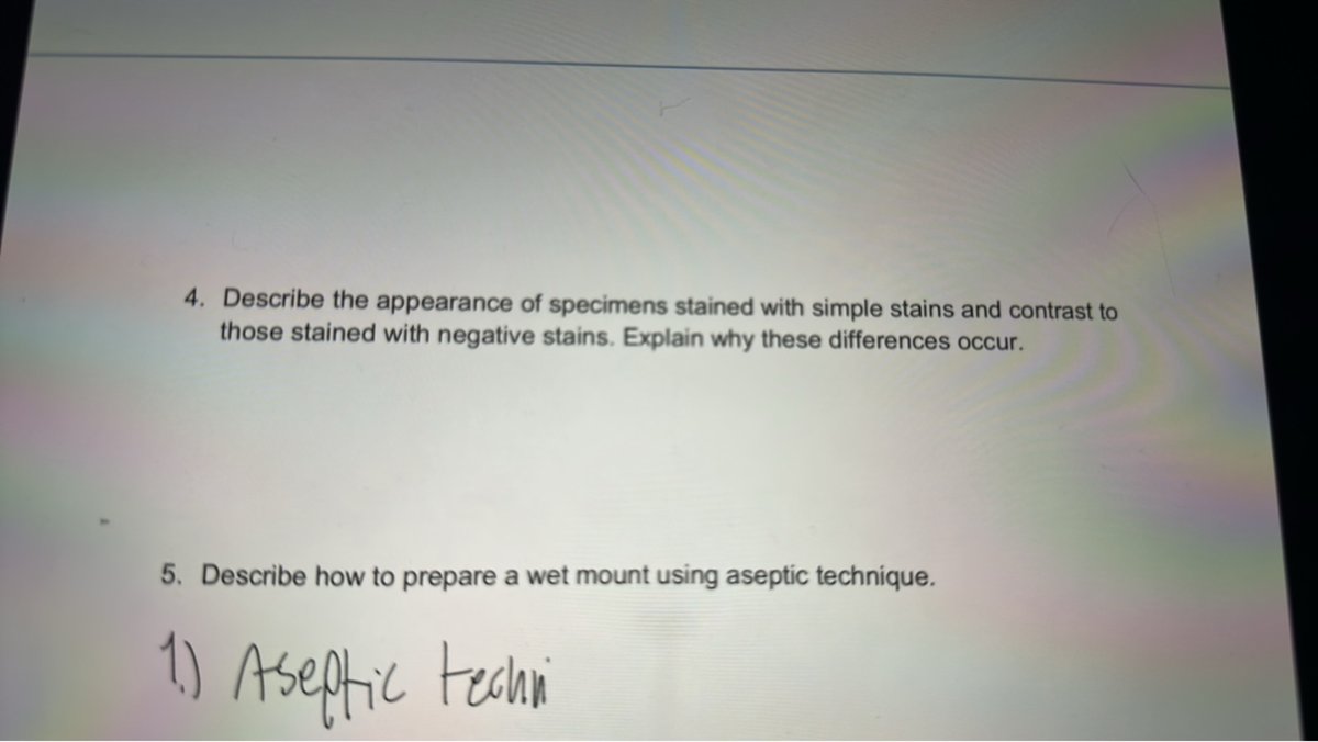 Describe the appearance of specimens stained with simple stains and contr..