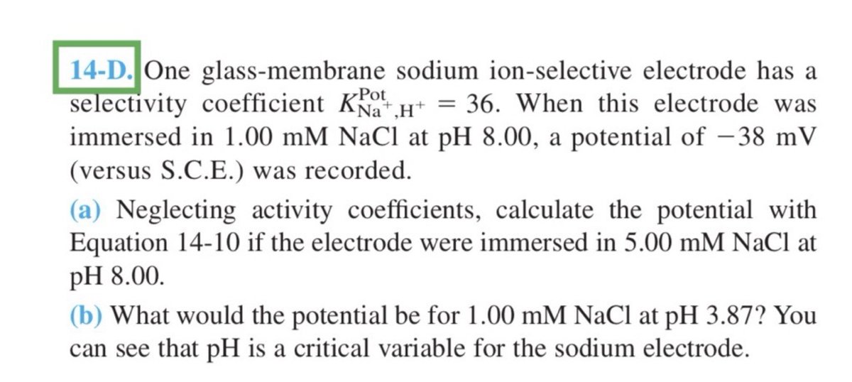 One glass-membrane sodium ion-selective electrode has a selectivity coeff..