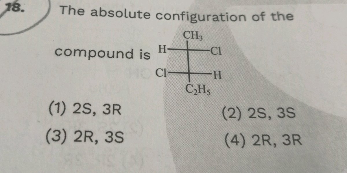 The absolute configuration of the compound is: CH3 | H - C - Cl..