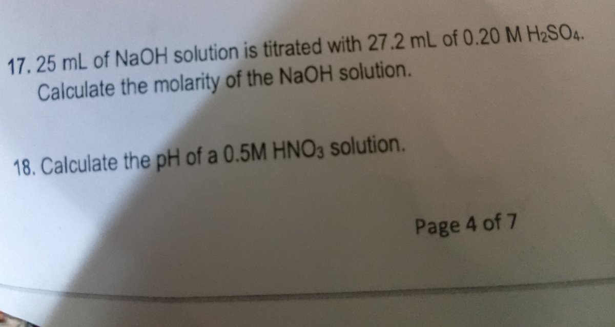 25 mL of NaOH solution is titrated with 27.2 mL of 0.20 M H2SO4. Calculat..