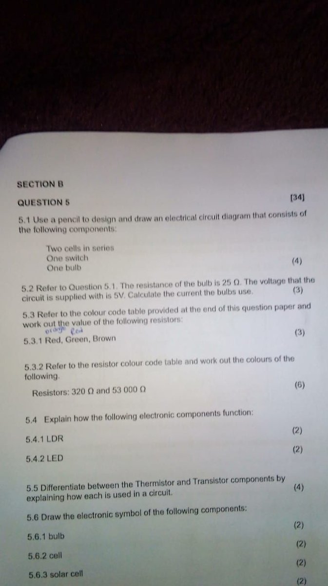 SECTION B QUESTION 5 5.1 Use a pencil to design and draw an electrical c..