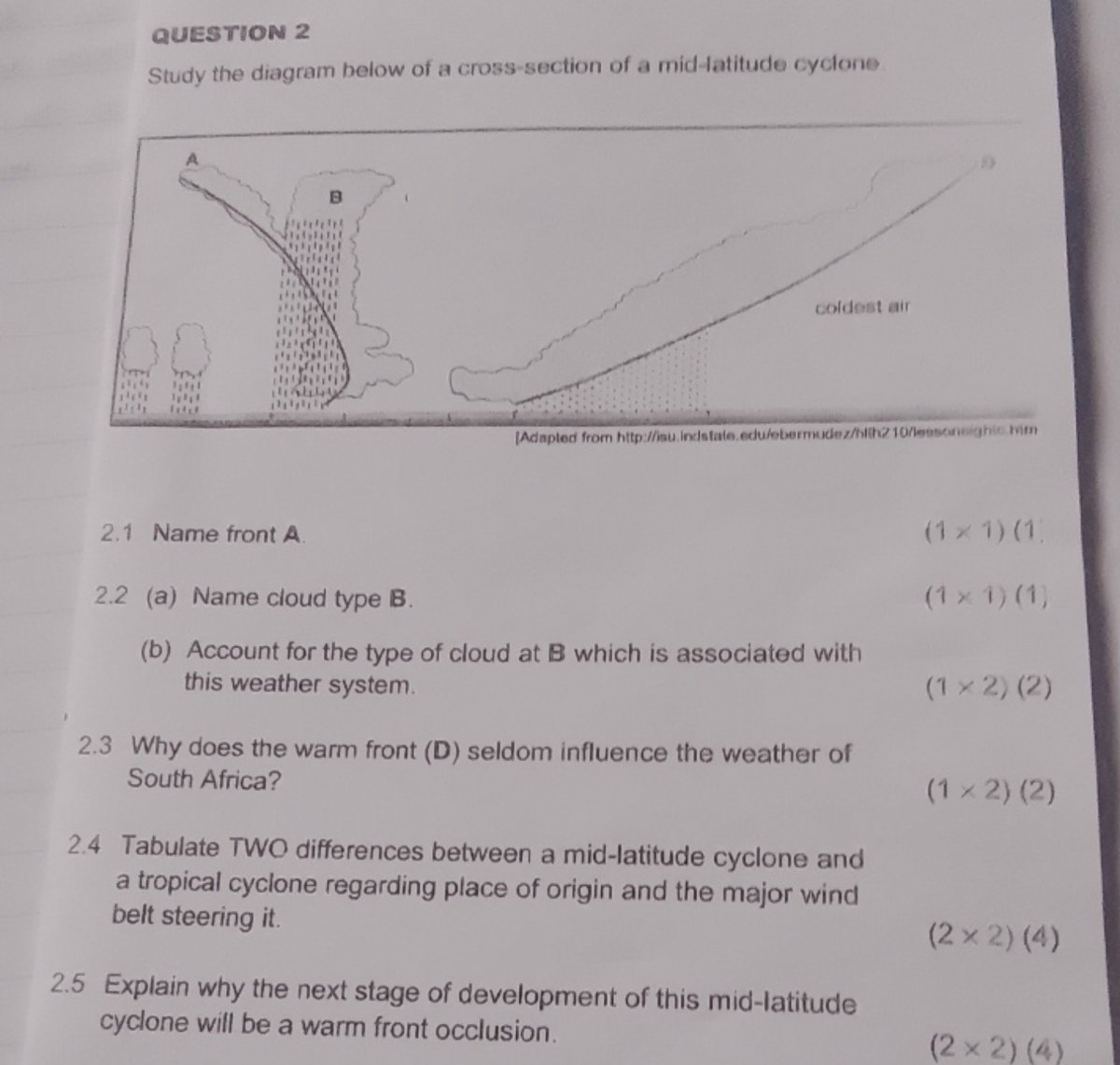 QUESTION 2 Study the diagram below of a cross-section of a mid-latitude c..