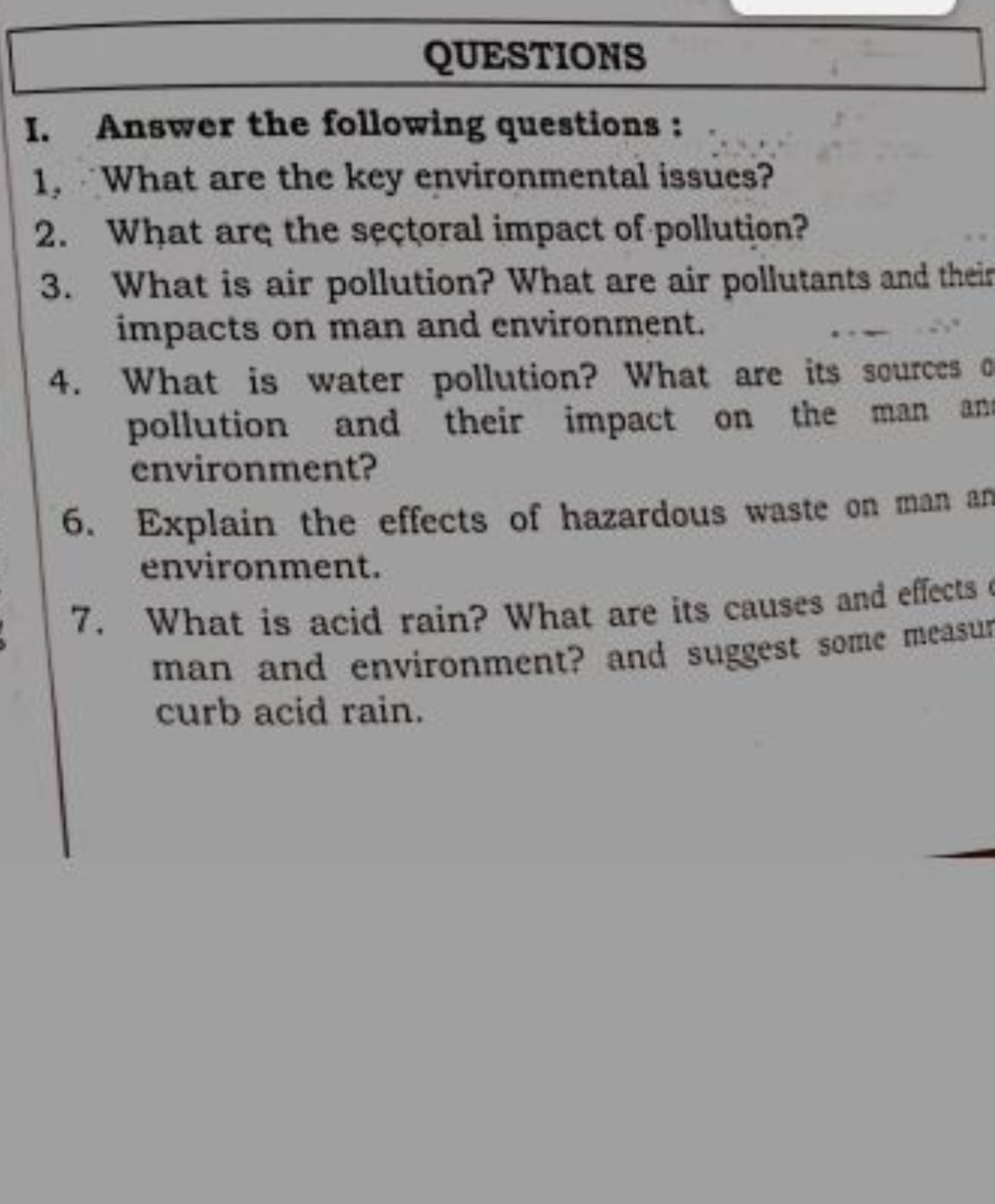 I. Answer the following questions: What are the key environmental issues?..