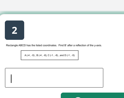 Rectangle ABCD has the listed coordinates. Find B' after a reflection of