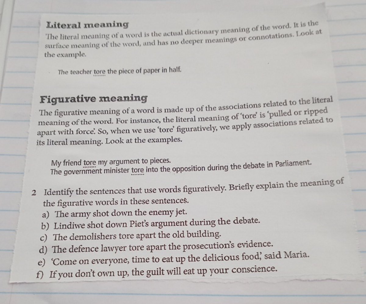 Literal meaning The literal meaning of a word is the actual dictionary me..