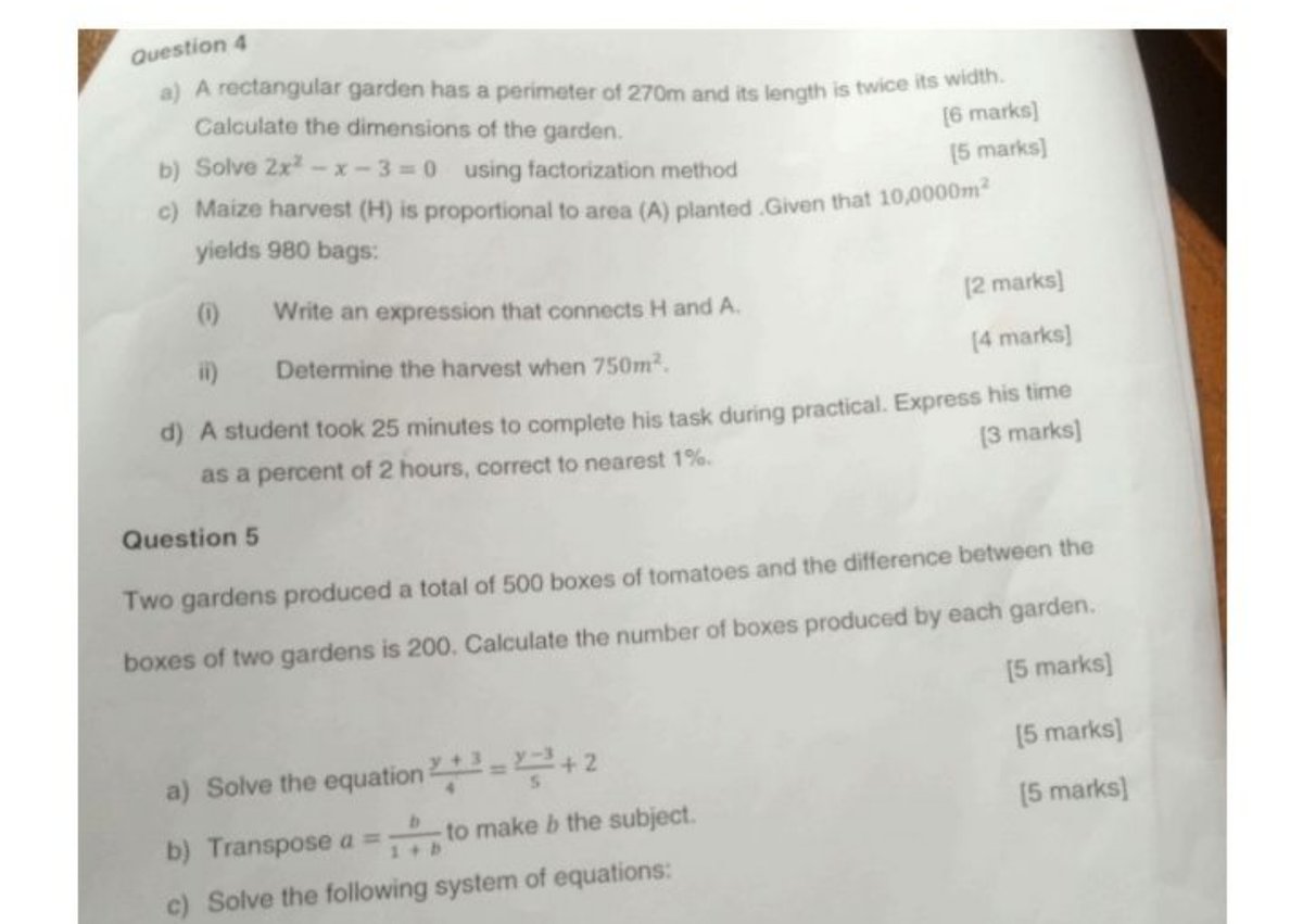 Question 4 a) A rectangular garden has a perimeter of 270m and its length..