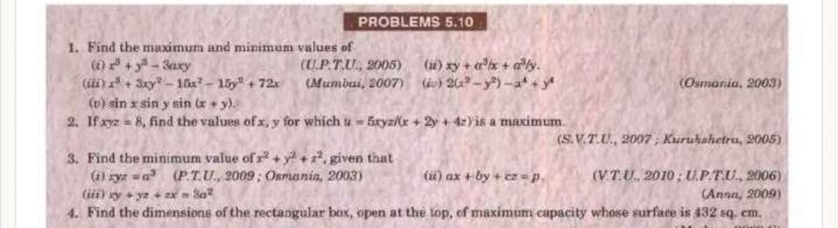 PROBLEMS 5.10 Find the maximum and minimum values of (i) x^3 + y^3