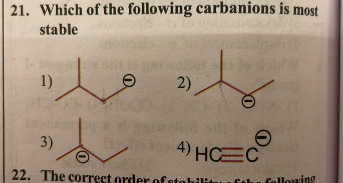 Which of the following carbanions is most stable? 1) (Structure of a pri..