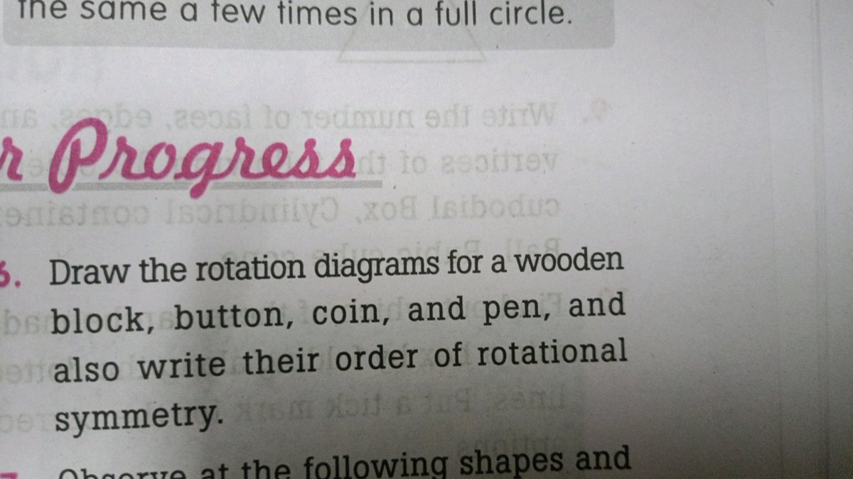 Draw the rotation diagrams for a wooden block, button, coin, and pen, and..
