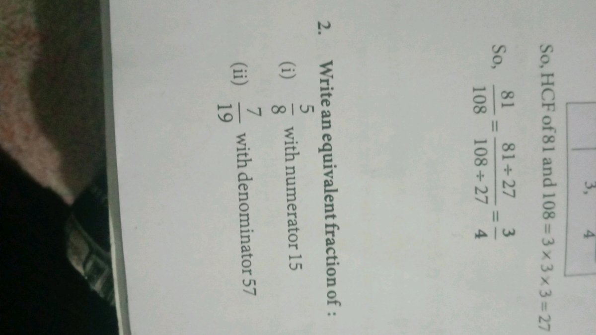 Write an equivalent fraction of: (i) \frac{5}{8} with numerator 15 (ii)